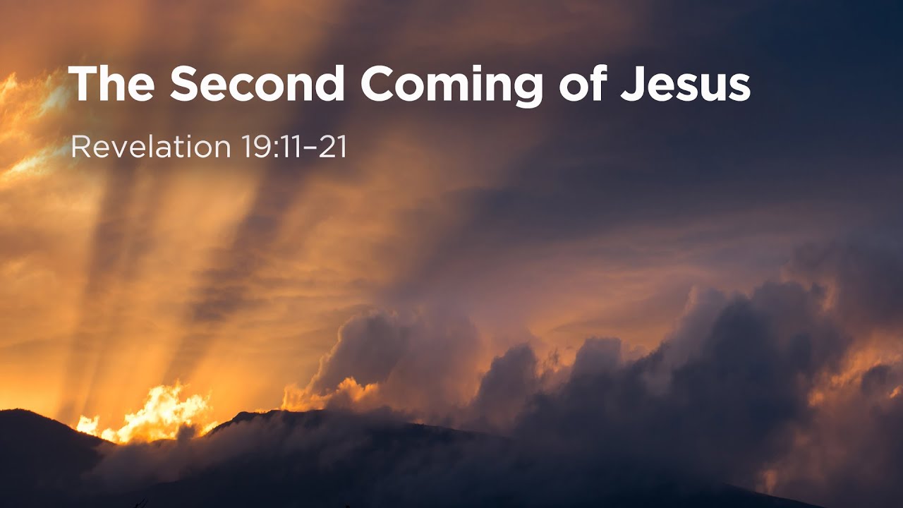 The Second Coming of Jesus - Bellevue Baptist Church