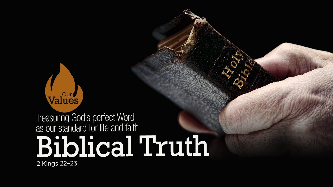 Biblical Truth - Bellevue Baptist Church