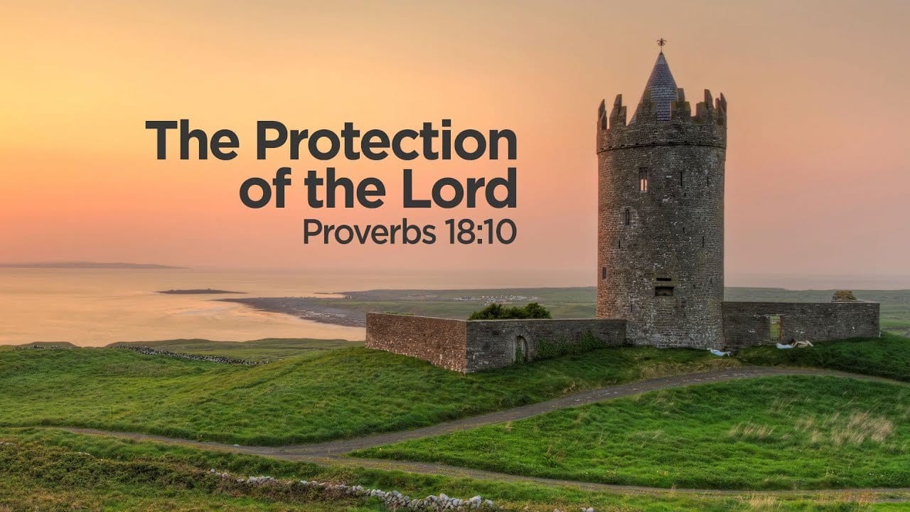 The Protection of the Lord - Bellevue Baptist Church