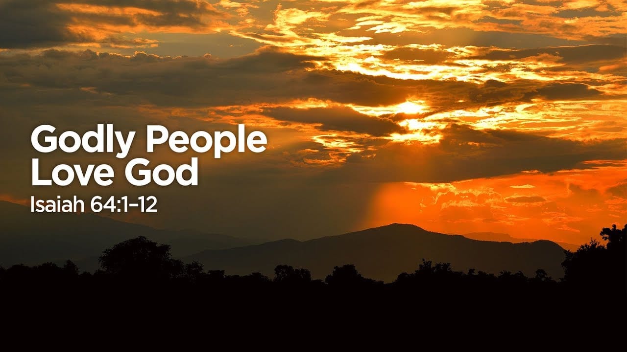 Godly People Love God - Bellevue Baptist Church