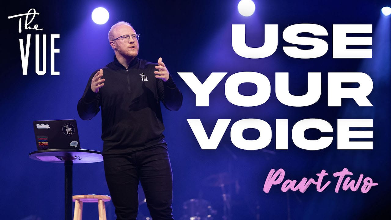 Use Your Voice, Part 2 - Bellevue Baptist Church
