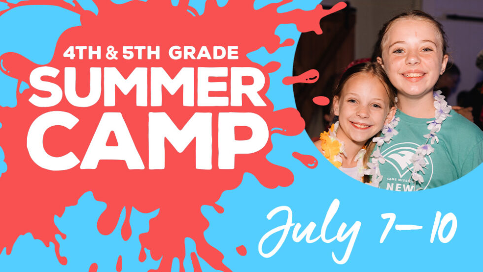 4th & 5th Grade Camp - Bellevue Baptist Church