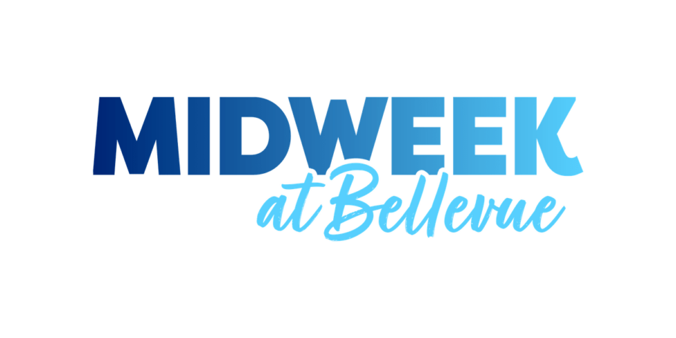Midweek - Bellevue Baptist Church